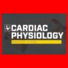 Cardiac Physiology: Master Class – FlightBridgeED