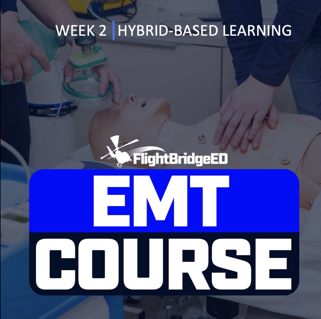 [Week 2] EMT Basic – FlightBridgeED