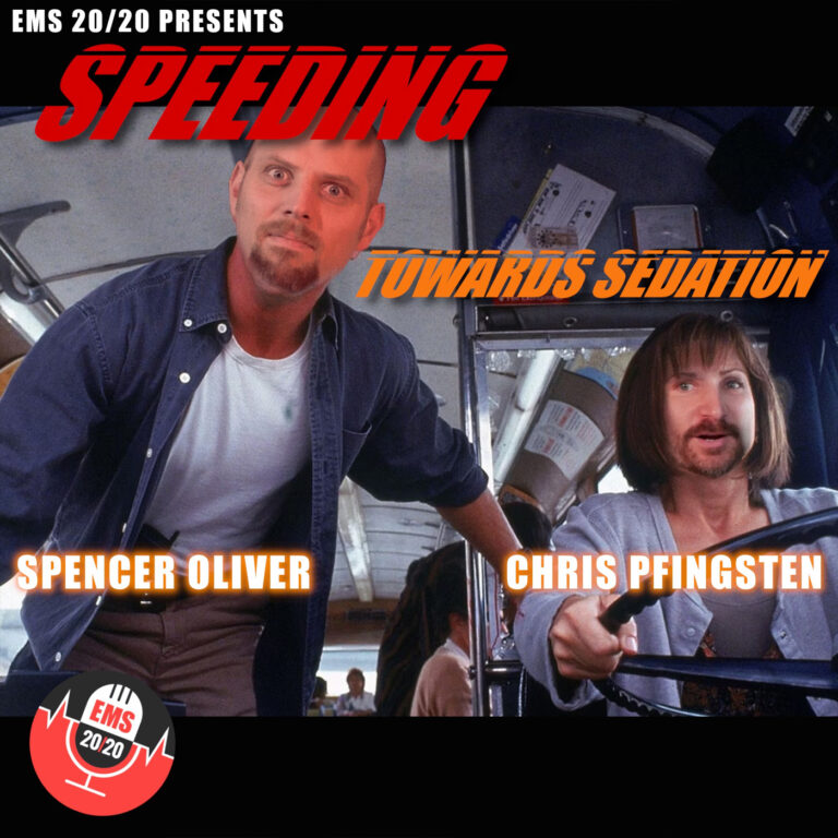 EMS 20/20 – Speeding Towards Sedation – FlightBridgeED